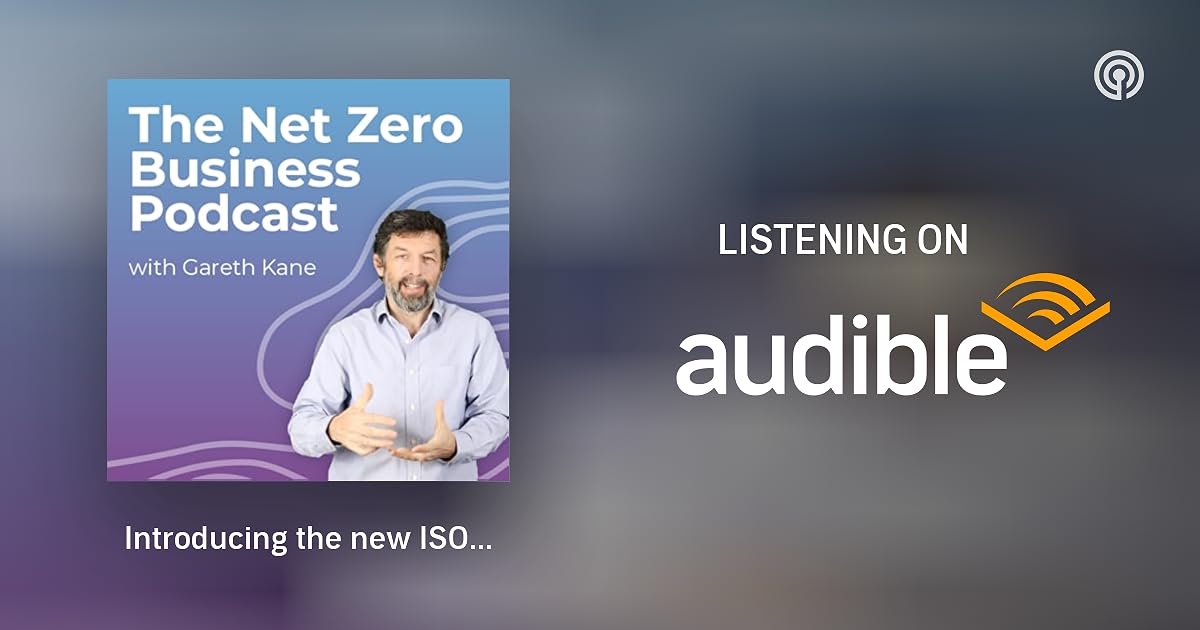 Introducing the new ISO14068 Net Zero and Carbon Neutrality Standard ... Introducing the new ISO14068 Net Zero and Carbon Neutrality Standard ...